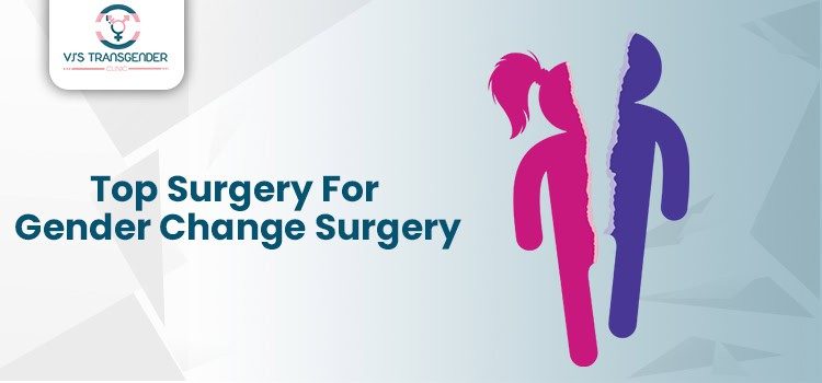 Surgery for the gender change procedure